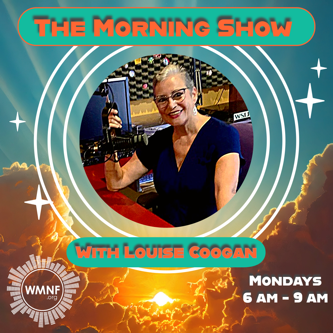 The Morning Show Monday - WMNF 88.5 FM