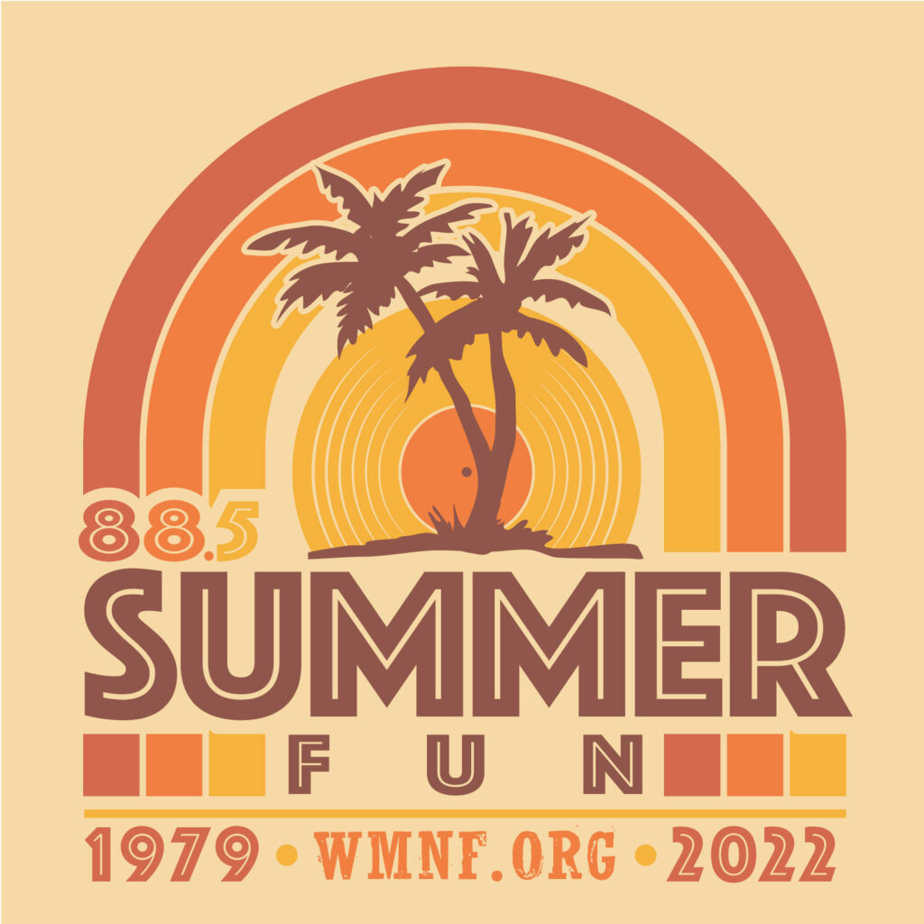 Summer Fun Drive! - WMNF 88.5 FM