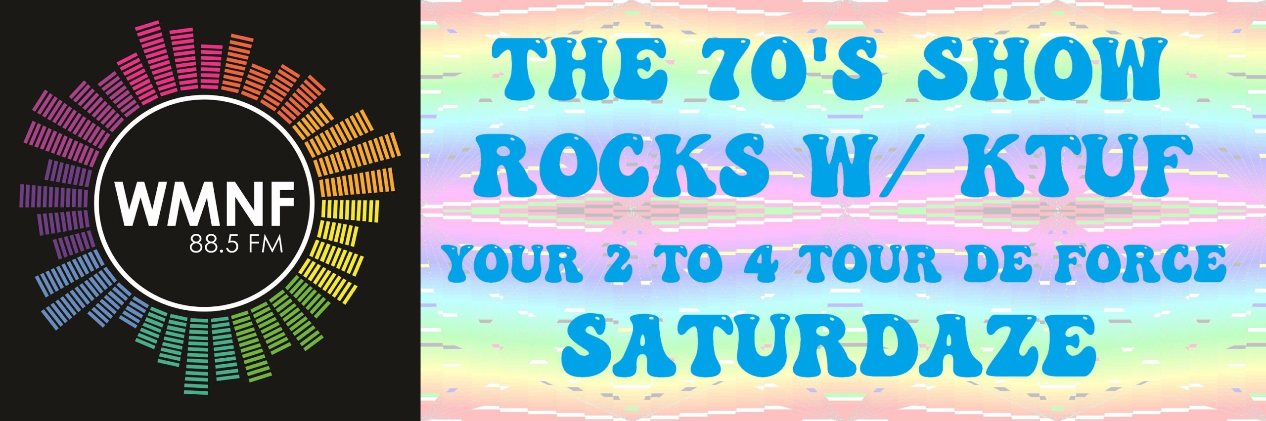 The 70's Show - WMNF 88.5 FM