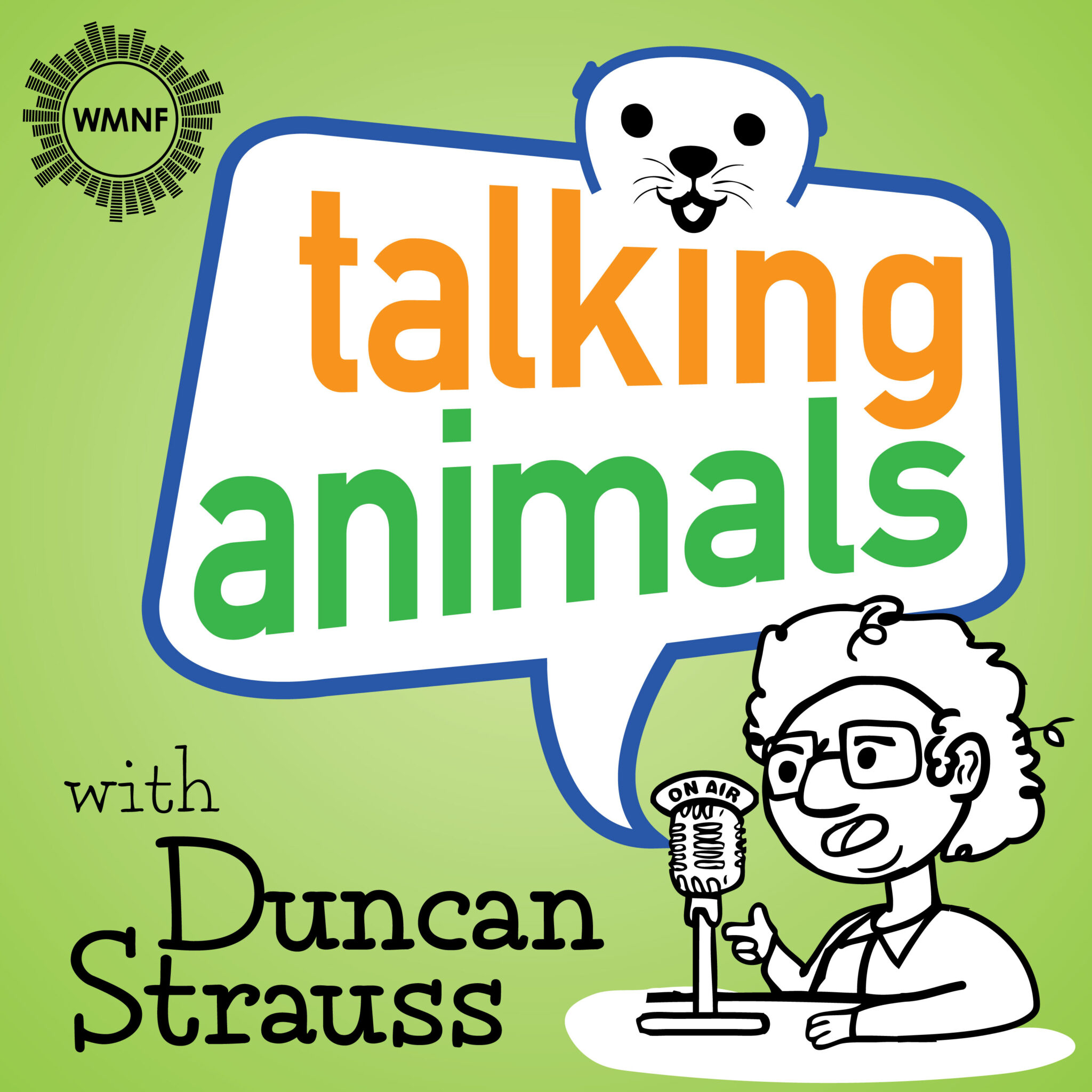 Talking Animals - WMNF 88.5 FM